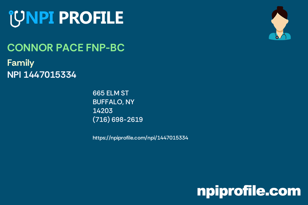 CONNOR PACE FNP-BC - NPI 1447015334 - Nurse Practitioner in Buffalo, NY