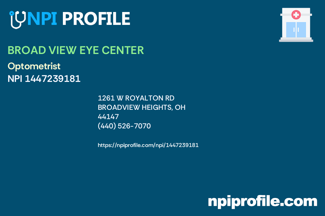 BROAD VIEW EYE CENTER - NPI 1447239181 - Optometrist in Broadview ...