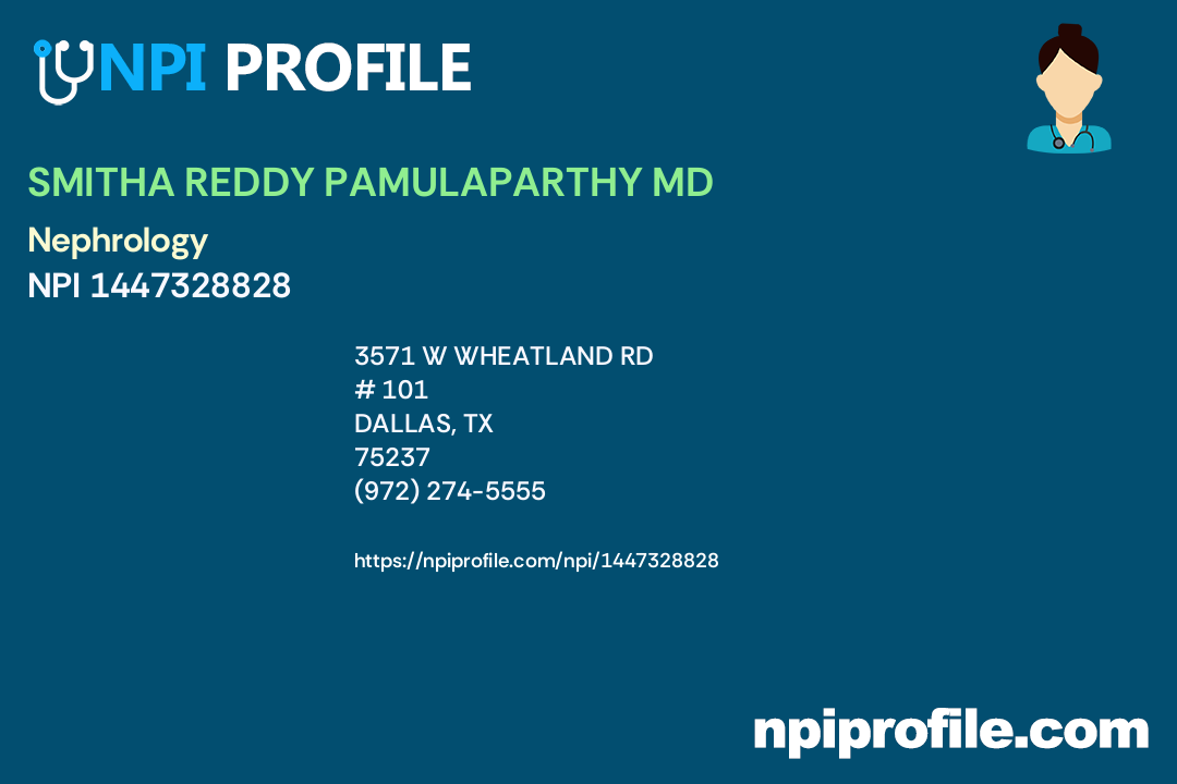 SMITHA REDDY PAMULAPARTHY MD - NPI 1447328828 - Internal Medicine in ...