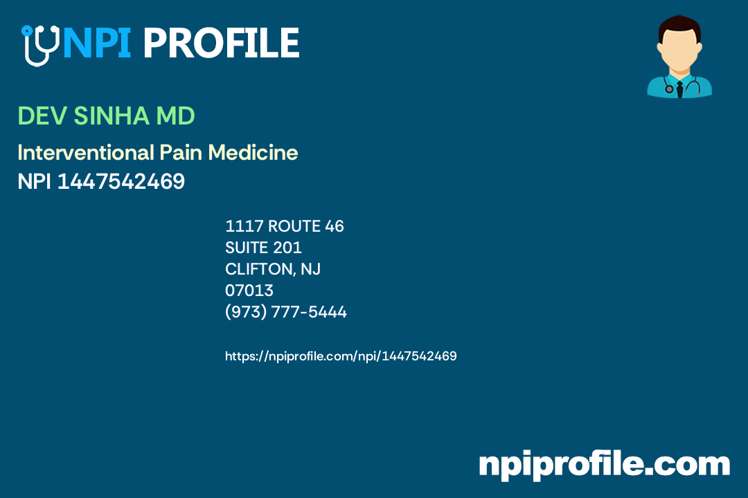 DEV SINHA MD - NPI 1447542469 - Pain Medicine in Clifton, NJ