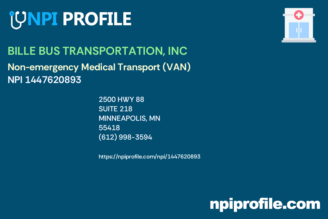 BILLE BUS TRANSPORTATION, INC - NPI 1447620893 - Non-emergency Medical ...