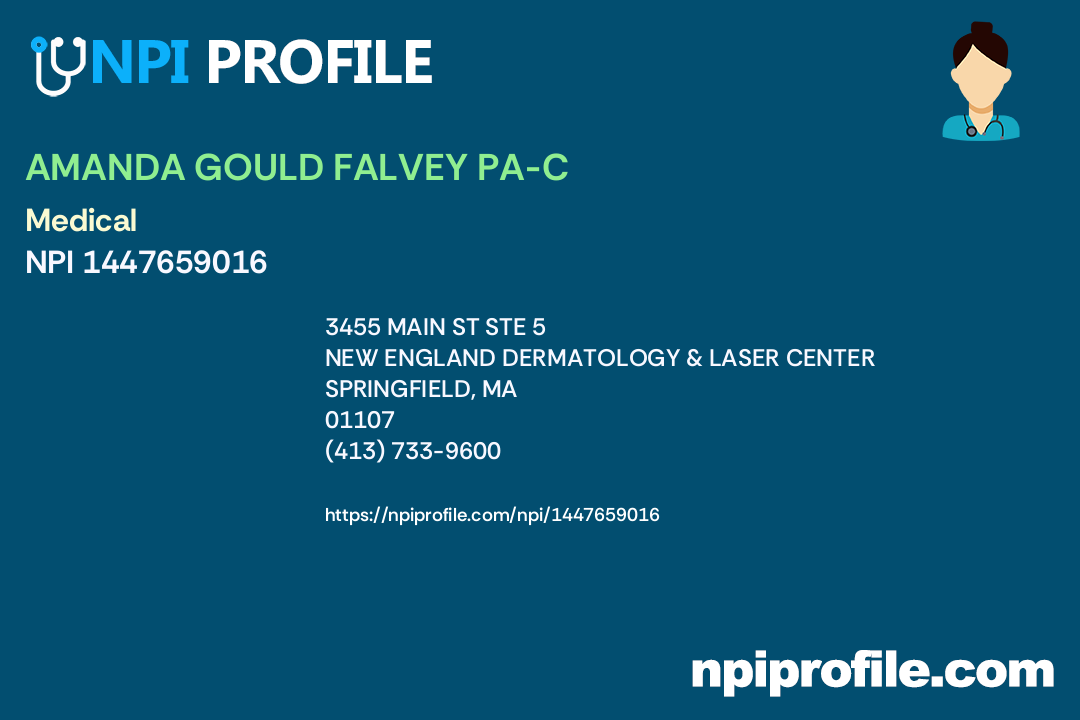 AMANDA GOULD FALVEY PA-C - NPI 1447659016 - Physician Assistant in ...