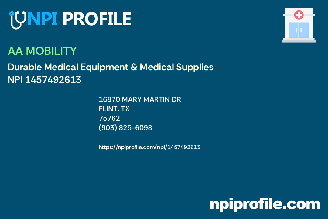 AA MOBILITY - NPI 1457492613 - Durable Medical Equipment & Medical ...
