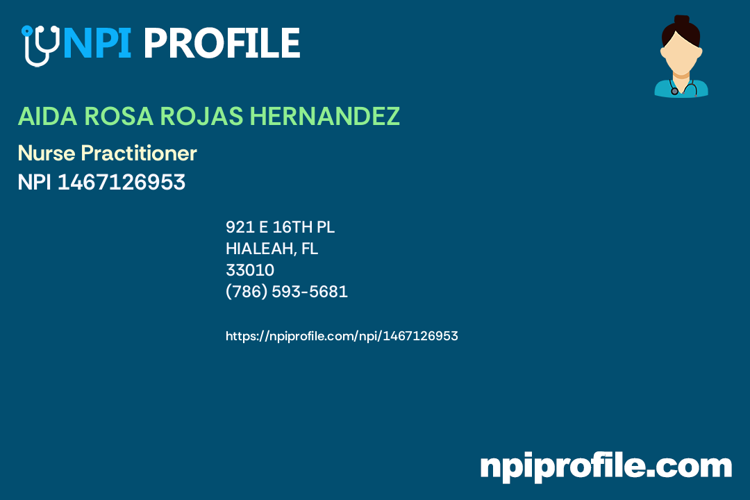 AIDA ROSA ROJAS HERNANDEZ APRN - NPI 1467126953 - Nurse Practitioner in ...