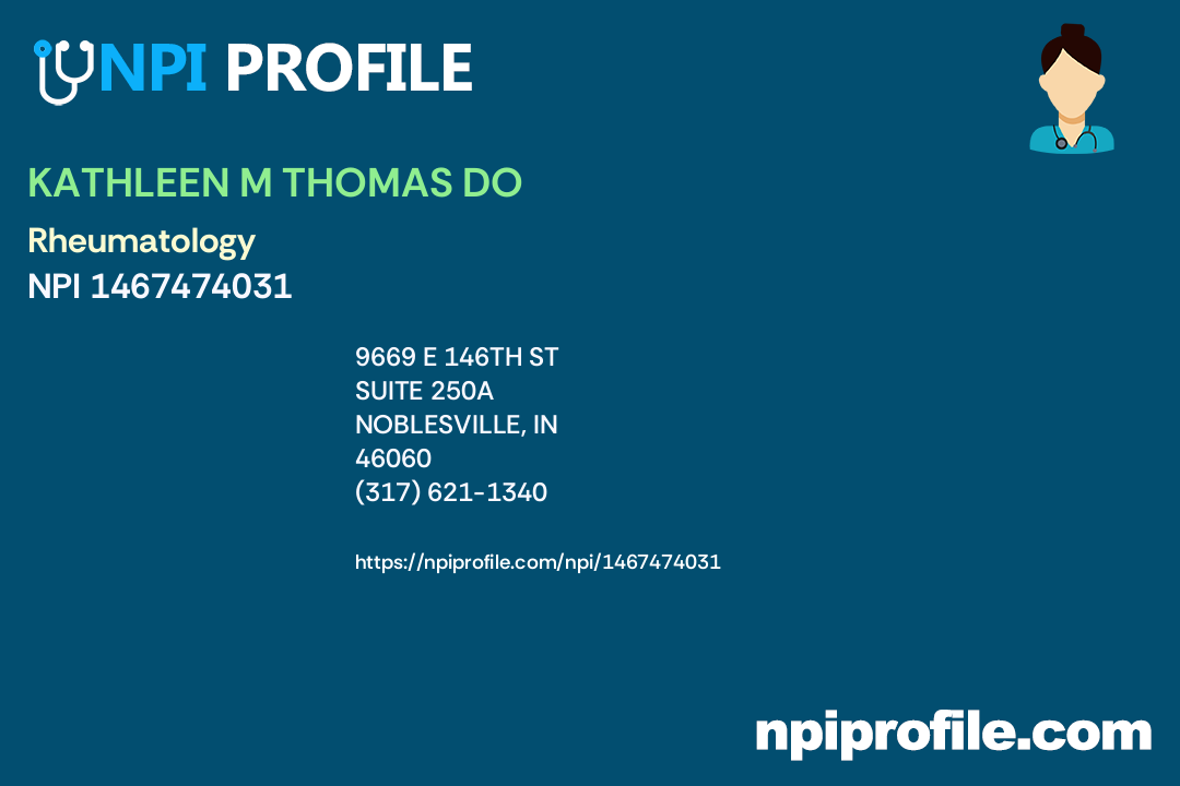 KATHLEEN M THOMAS DO - NPI 1467474031 - Internal Medicine in Noblesville, IN