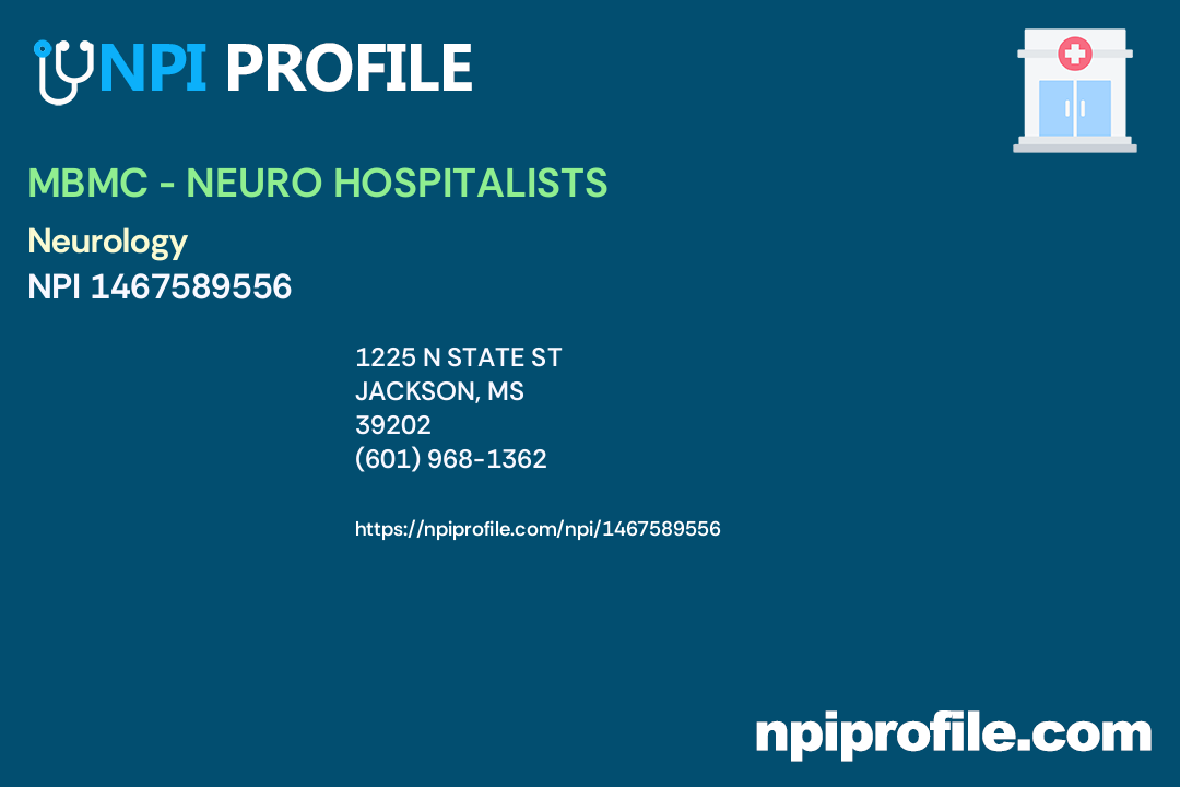 MBMC - NEURO HOSPITALISTS - NPI 1467589556 - Psychiatry & Neurology in ...