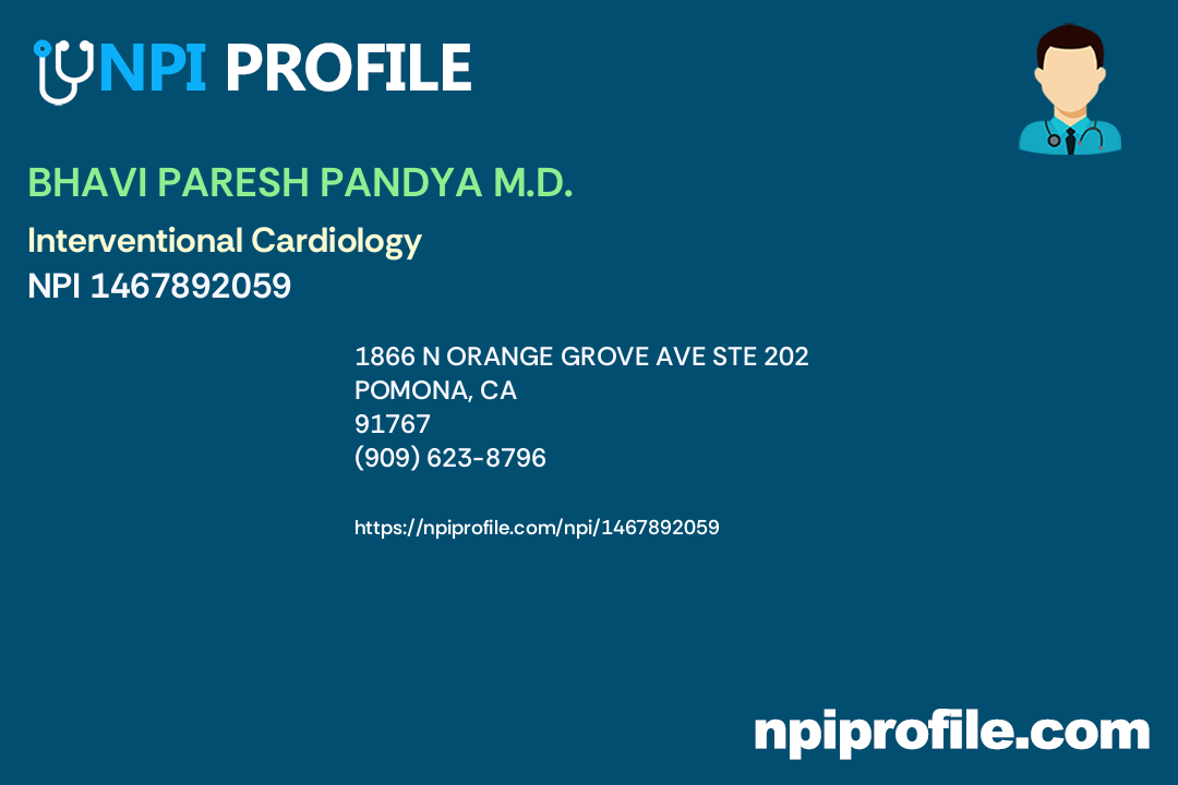 BHAVI PARESH PANDYA M.D. - NPI 1467892059 - Internal Medicine in Pomona, CA