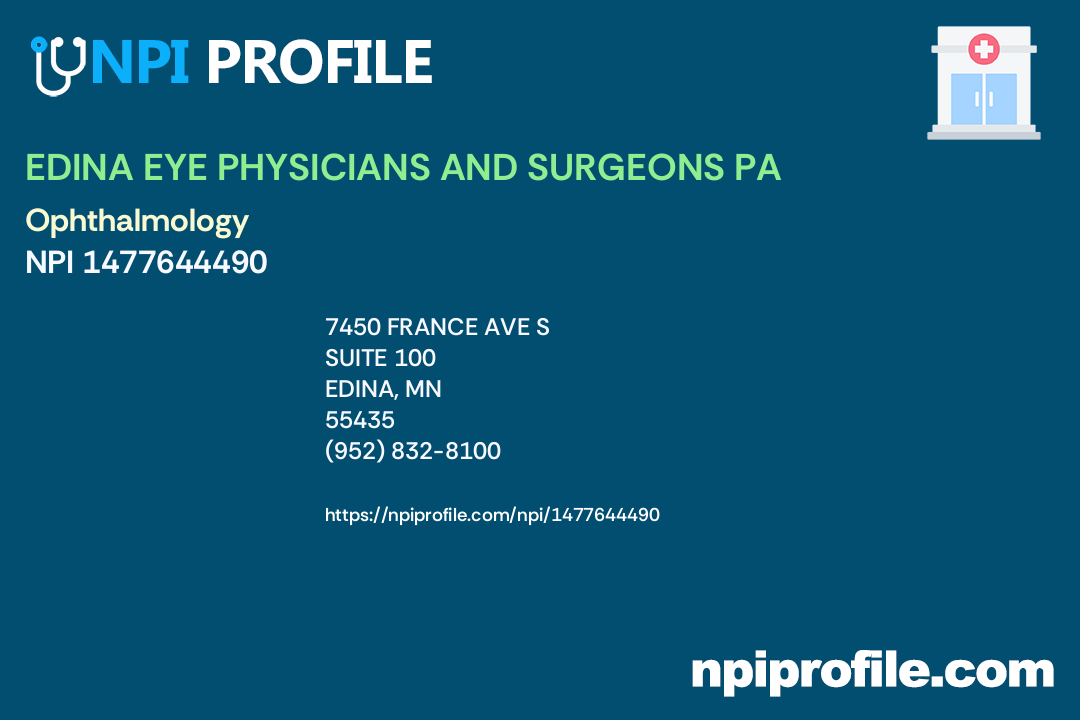 EDINA EYE PHYSICIANS AND SURGEONS PA - NPI 1477644490 - Ophthalmology ...