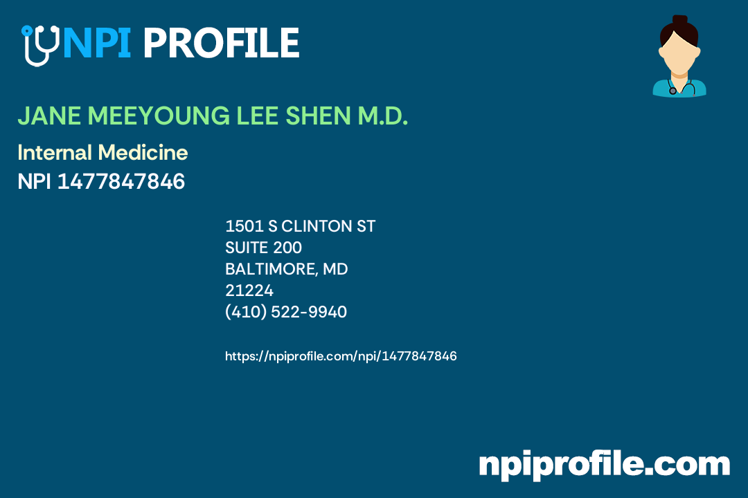 JANE MEEYOUNG LEE SHEN M.D. - NPI 1477847846 - Internal Medicine in ...