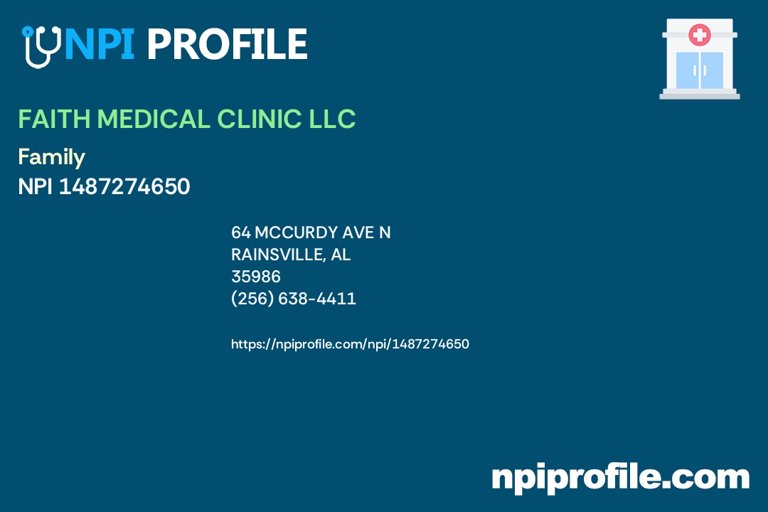 FAITH MEDICAL CLINIC LLC - NPI 1487274650 - Nurse Practitioner in ...
