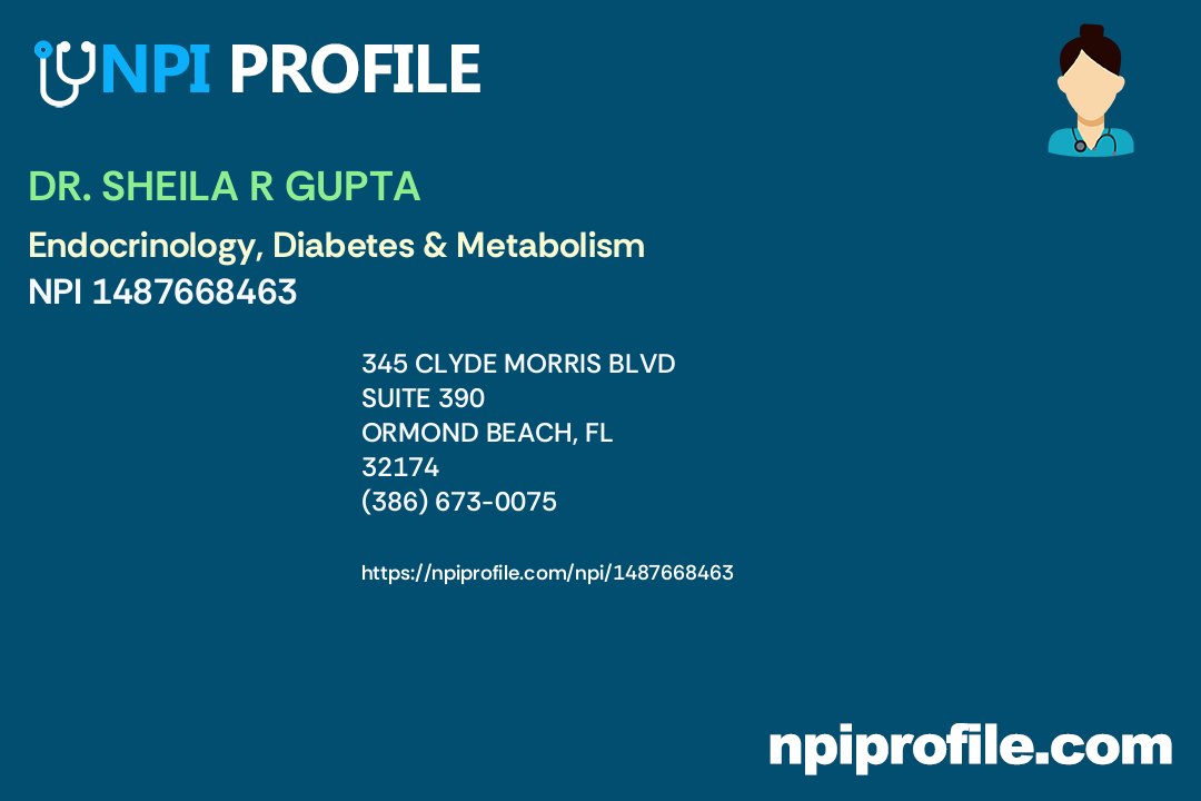DR. SHEILA R GUPTA - NPI 1487668463 - Internal Medicine in Ormond Beach, FL