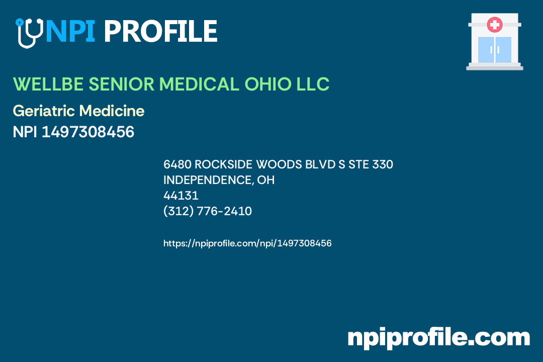 WELLBE SENIOR MEDICAL OHIO LLC - NPI 1497308456 - Internal Medicine in ...