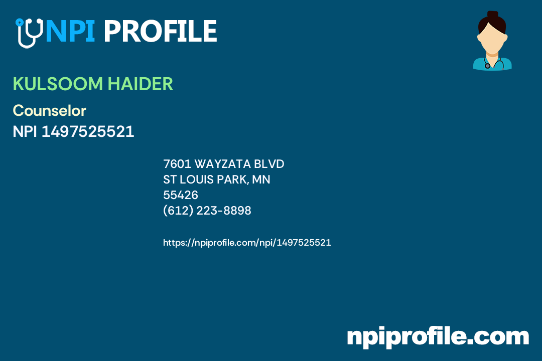 KULSOOM HAIDER - NPI 1497525521 - Counselor in St Louis Park, MN