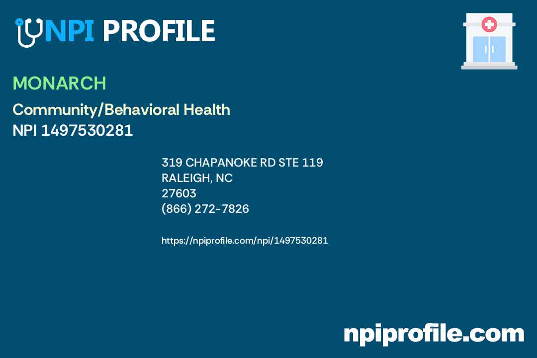 MONARCH - NPI 1497530281 - Community/Behavioral Health in Raleigh, NC