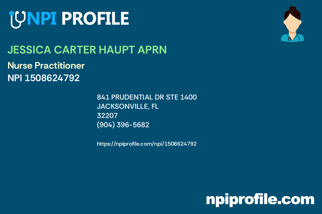 JESSICA CARTER HAUPT APRN - NPI 1508624792 - Nurse Practitioner in ...