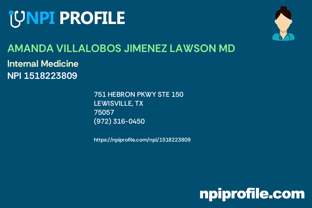 AMANDA VILLALOBOS JIMENEZ LAWSON MD - NPI 1518223809 - Internal ...