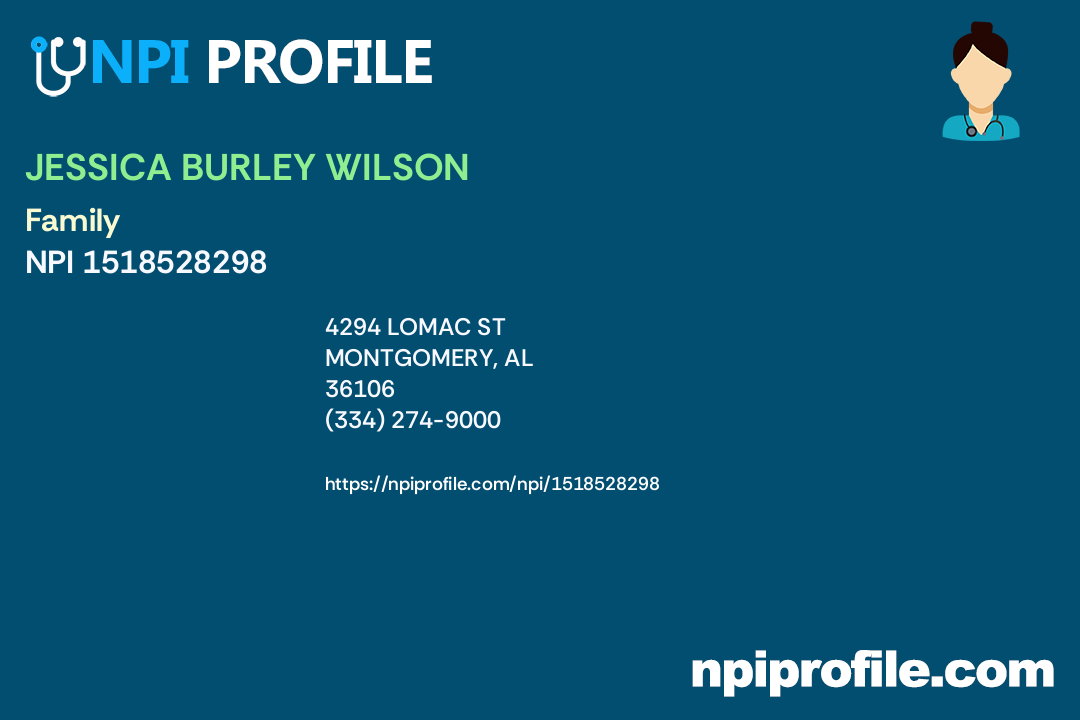 JESSICA BURLEY WILSON - NPI 1518528298 - Nurse Practitioner in ...