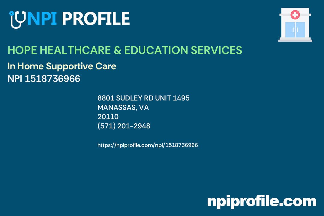 HOPE HEALTHCARE & EDUCATION SERVICES - Complete NPI Record 1518736966