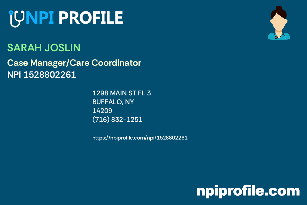 SARAH JOSLIN - NPI 1528802261 - Case Manager/Care Coordinator in ...