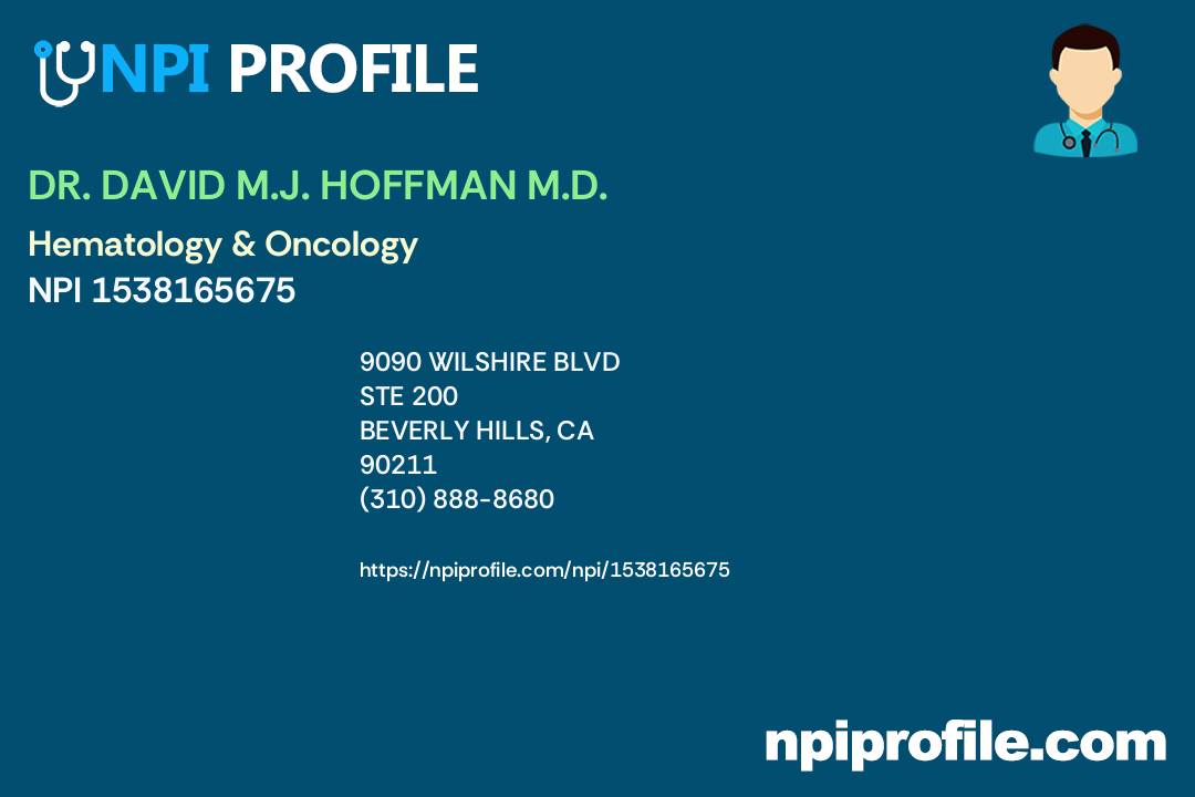DR. DAVID M.J. HOFFMAN M.D. - NPI 1538165675 - Internal Medicine in ...