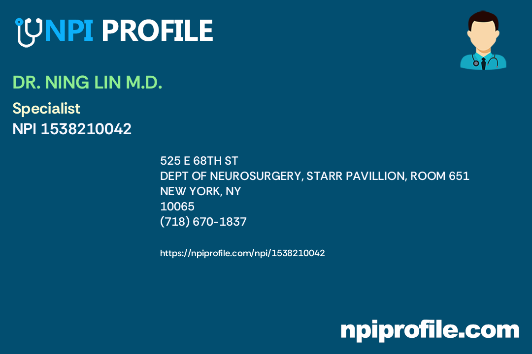 DR. NING LIN M.D. - NPI 1538210042 - Specialist in New York, NY