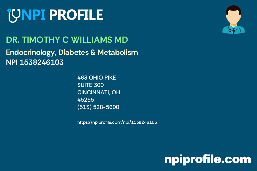 DR. TIMOTHY C WILLIAMS MD - NPI 1538246103 - Internal Medicine in ...