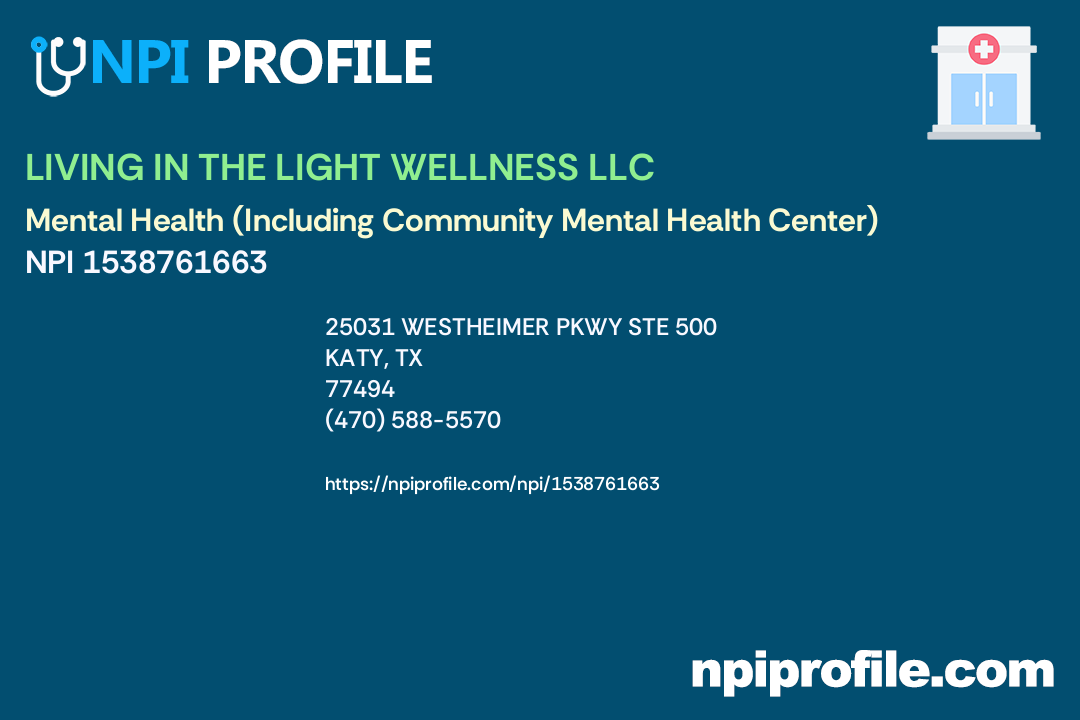 LIVING IN THE LIGHT WELLNESS LLC - NPI 1538761663 - Clinic/Center in ...