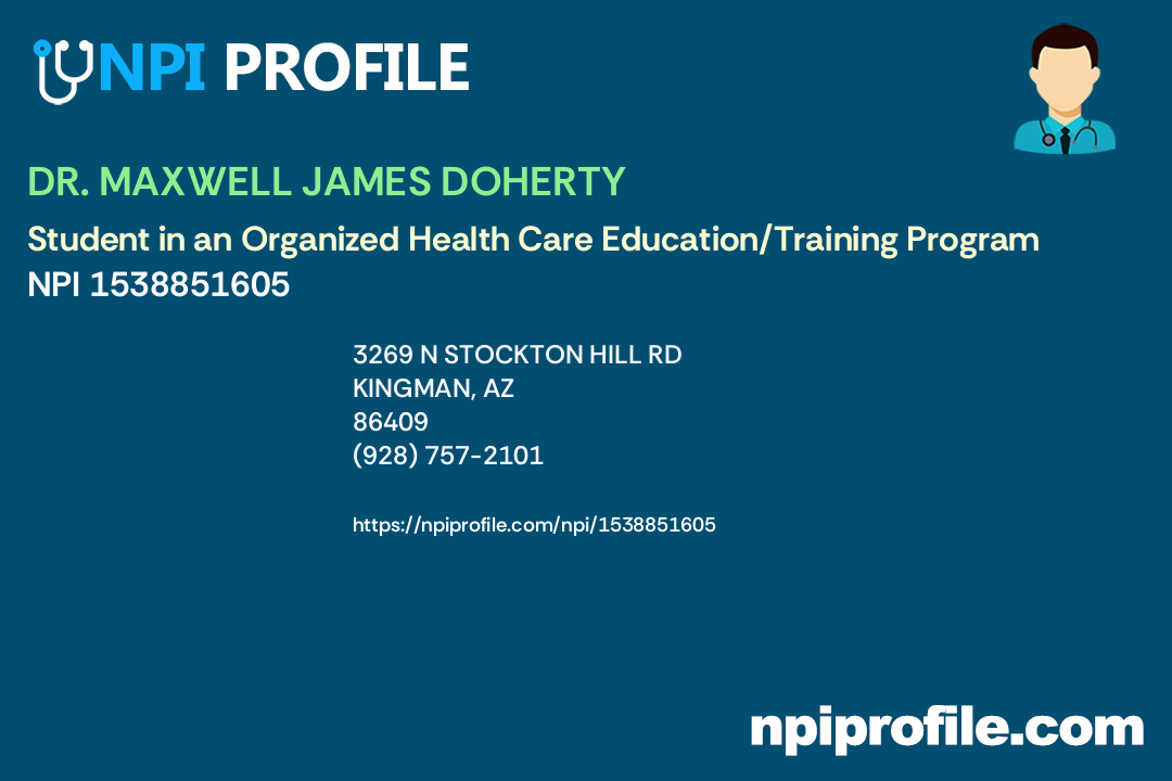 DR. MAXWELL JAMES DOHERTY - Complete NPI Record 1538851605