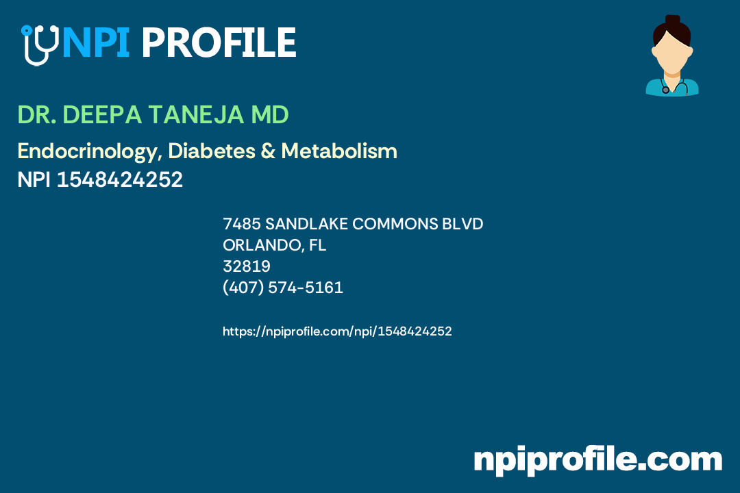 DR. DEEPA TANEJA MD - NPI 1548424252 - Internal Medicine in Orlando, FL