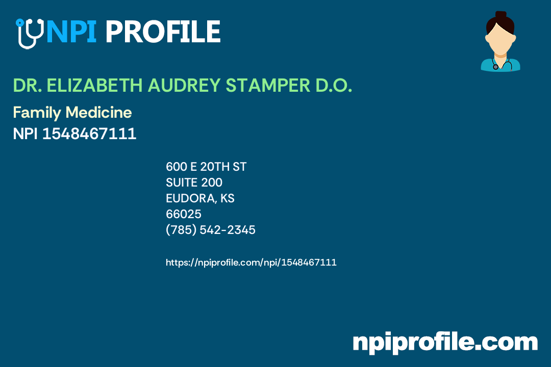 DR. ELIZABETH AUDREY STAMPER D.O. - NPI 1548467111 - Family Medicine in ...