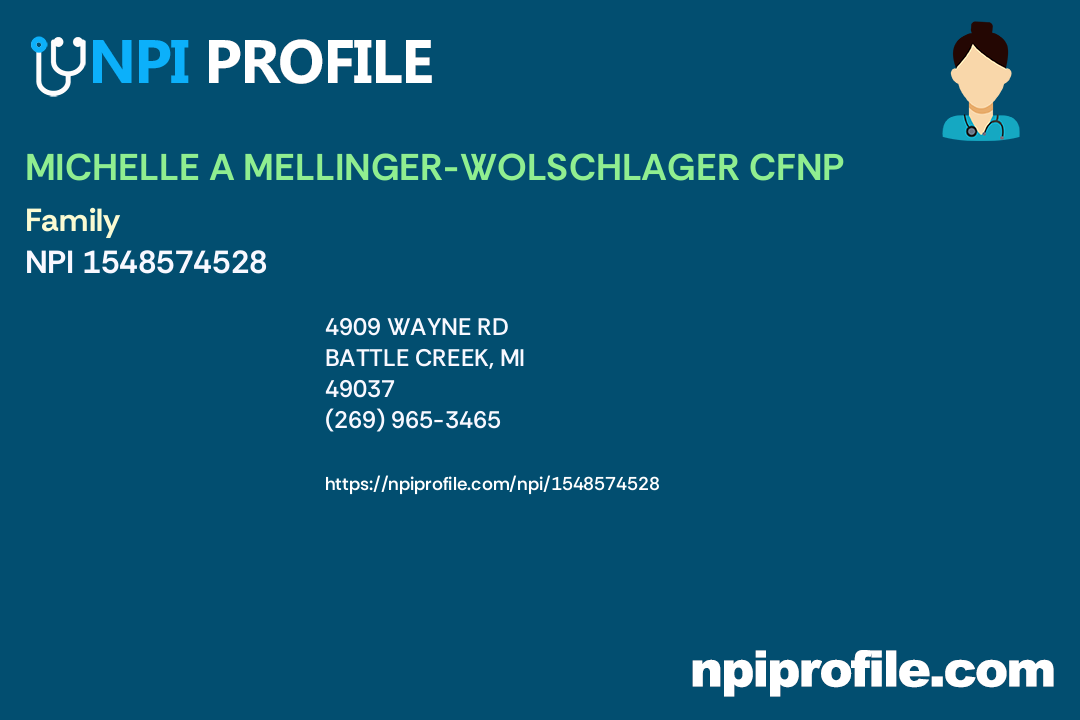 MICHELLE A MELLINGER-WOLSCHLAGER CFNP - NPI 1548574528 - Nurse ...