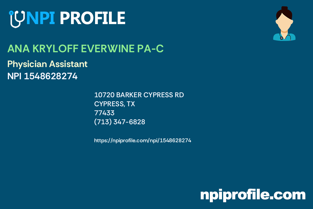 ANA KRYLOFF EVERWINE PA-C - NPI 1548628274 - Physician Assistant in ...