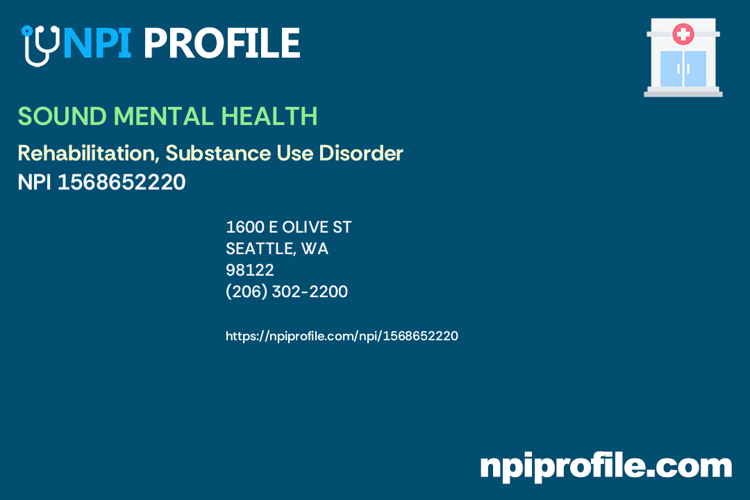 SOUND MENTAL HEALTH - NPI 1568652220 - Clinic/Center in Seattle, WA