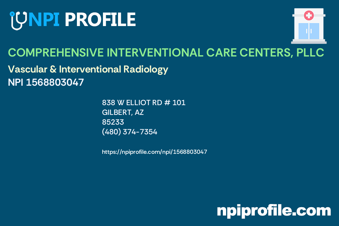 COMPREHENSIVE INTERVENTIONAL CARE CENTERS, PLLC - NPI 1568803047 ...