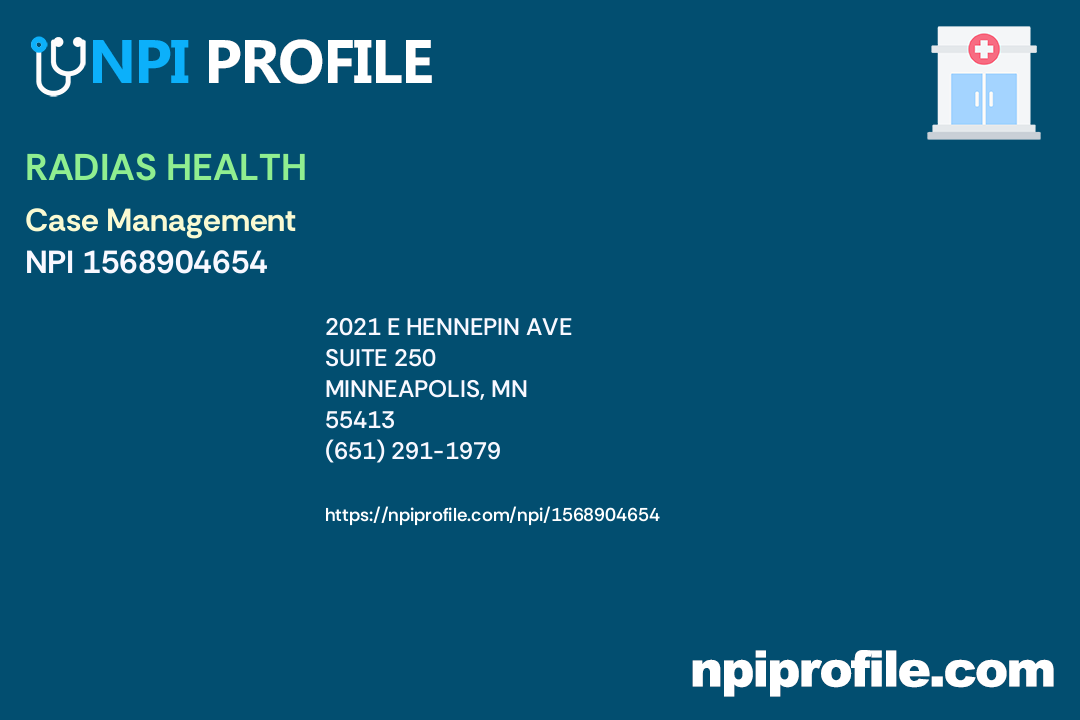 RADIAS HEALTH - NPI 1568904654 - Case Management in Minneapolis, MN