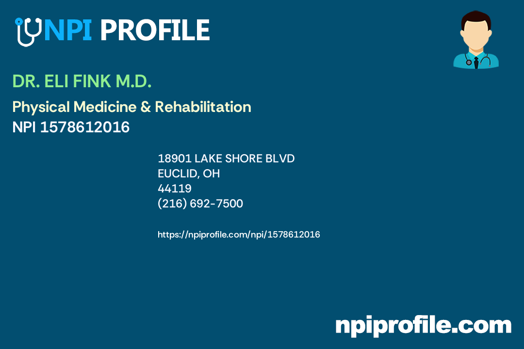 DR. ELI FINK M.D. - NPI 1578612016 - Physical Medicine & Rehabilitation ...