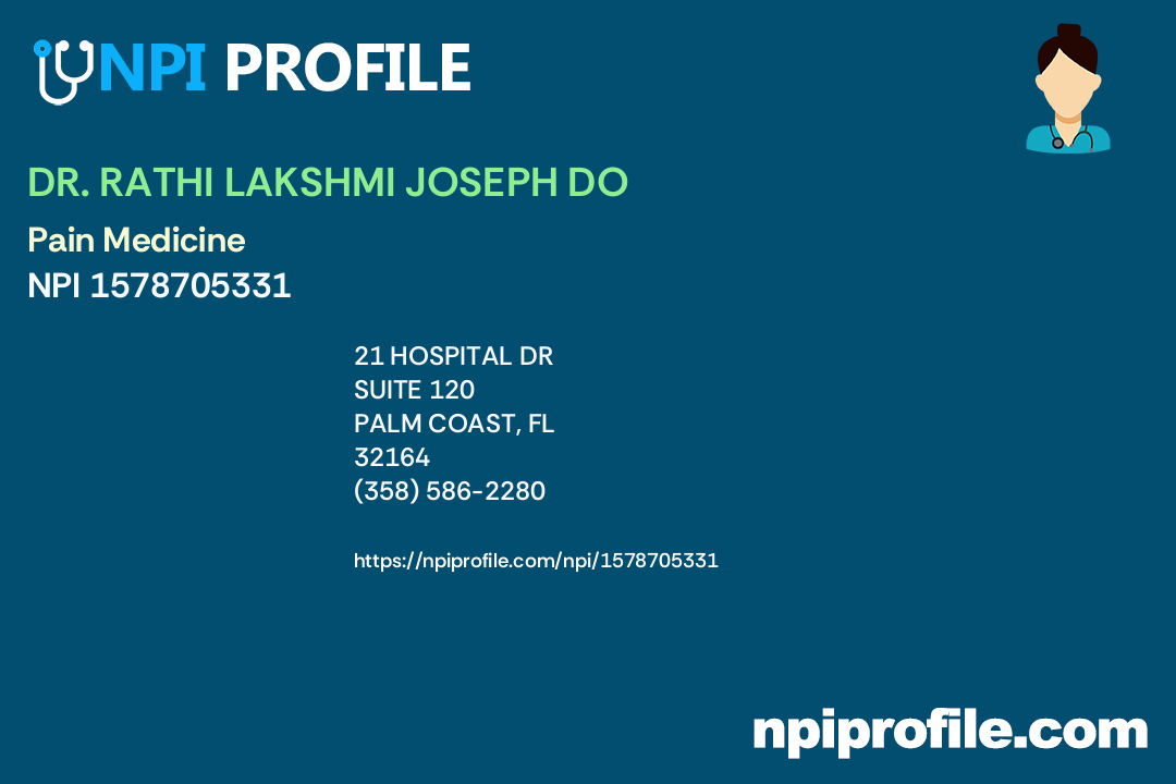 DR. RATHI LAKSHMI JOSEPH DO - NPI 1578705331 - Physical Medicine ...