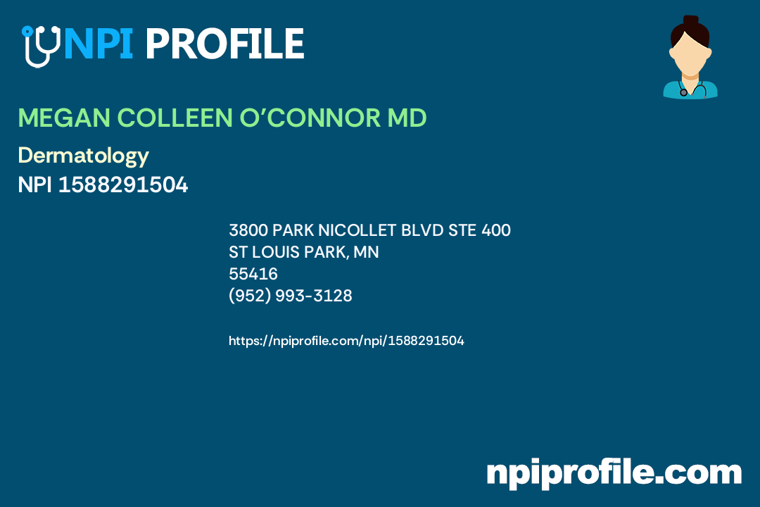 MEGAN COLLEEN O'CONNOR MD - NPI 1588291504 - Dermatology in St Louis ...