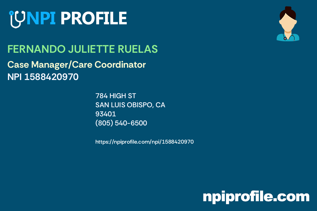 FERNANDO JULIETTE RUELAS - NPI 1588420970 - Case Manager/Care ...