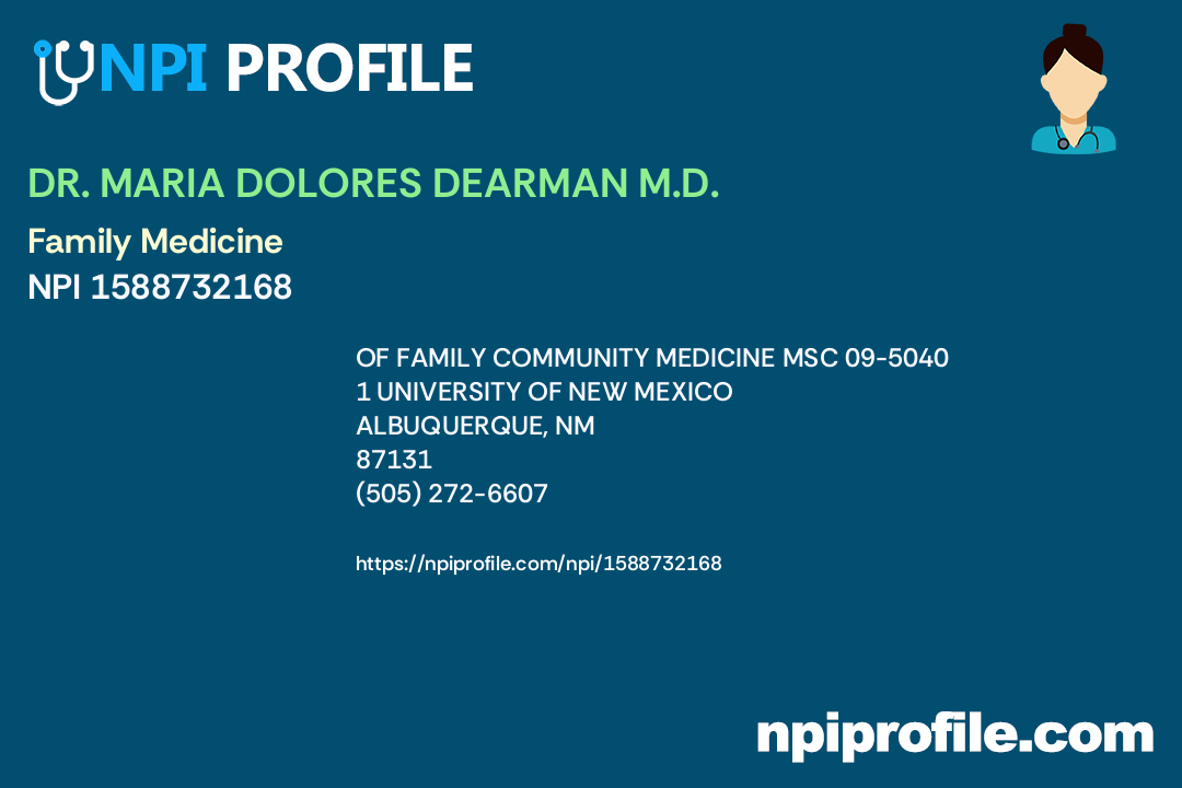 DR. MARIA DOLORES DEARMAN M.D. - NPI 1588732168 - Family Medicine in ...