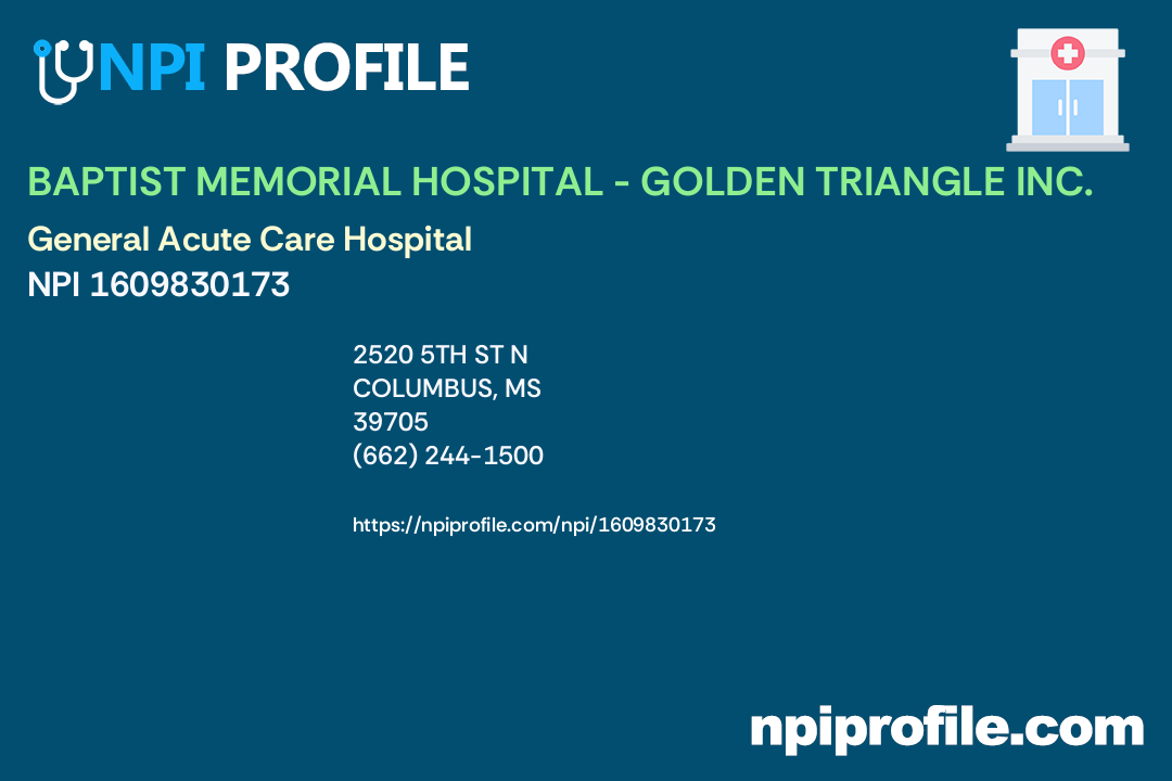 BAPTIST MEMORIAL HOSPITAL - GOLDEN TRIANGLE INC. - Accepted Health ...