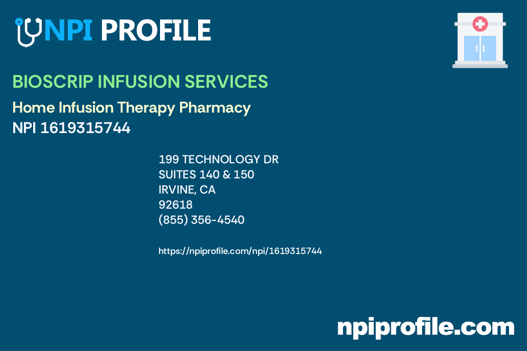 BIOSCRIP INFUSION SERVICES - NPI 1619315744 - Pharmacy in Irvine, CA