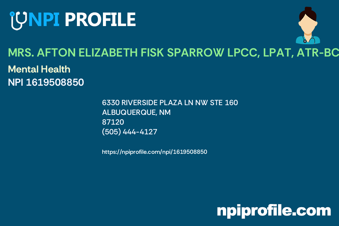 MRS. AFTON ELIZABETH FISK SPARROW LPCC, LPAT, ATR-BC - NPI 1619508850 ...