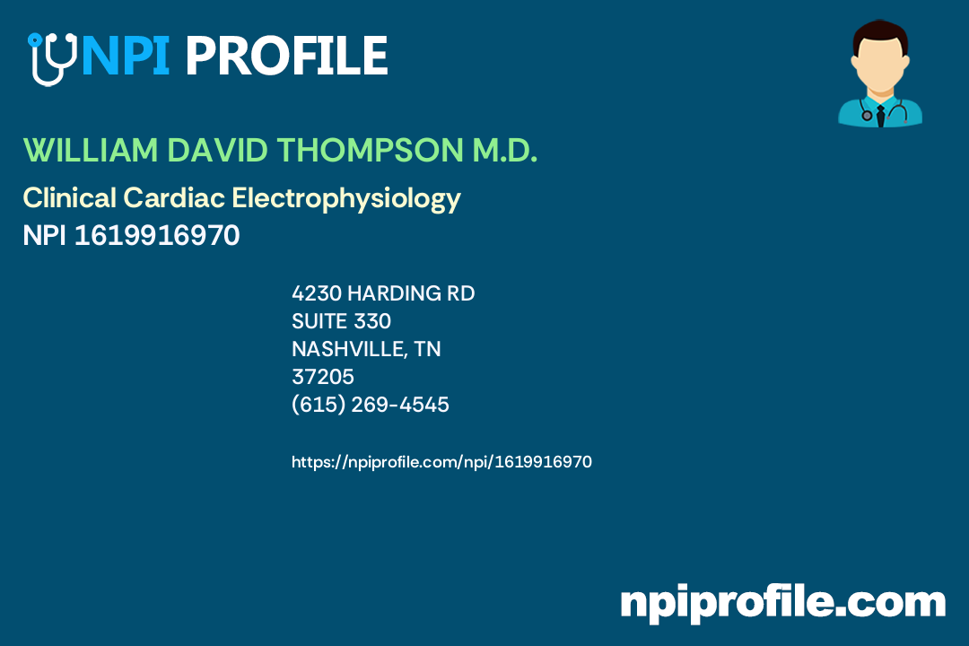 WILLIAM DAVID THOMPSON M.D. - NPI 1619916970 - Internal Medicine in ...