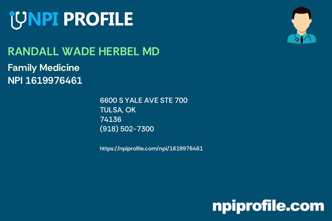 RANDALL WADE HERBEL MD - NPI 1619976461 - Family Medicine in Tulsa, OK