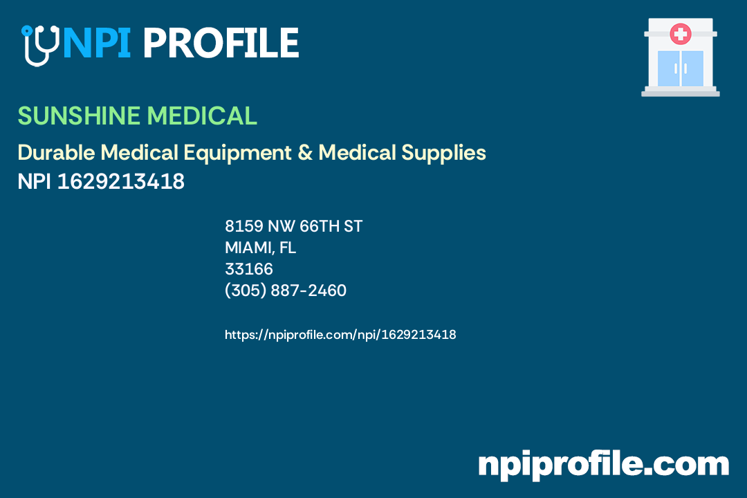 SUNSHINE MEDICAL - NPI 1629213418 - Durable Medical Equipment & Medical ...