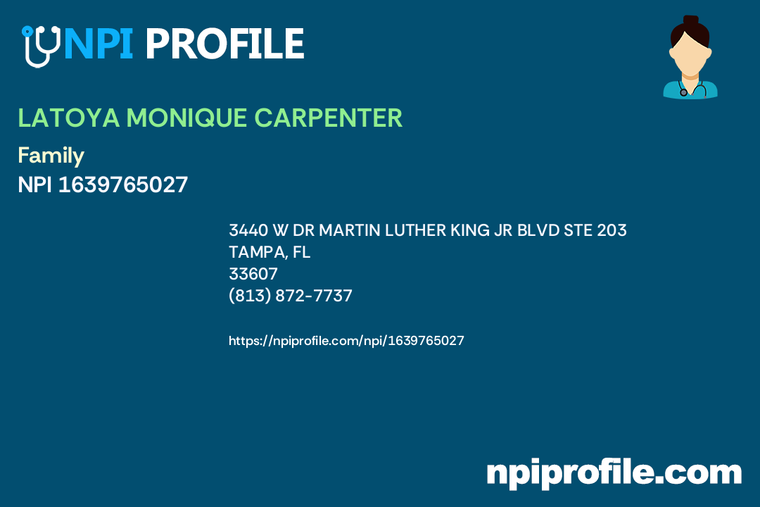 LATOYA MONIQUE CARPENTER - NPI 1639765027 - Nurse Practitioner in Tampa, FL