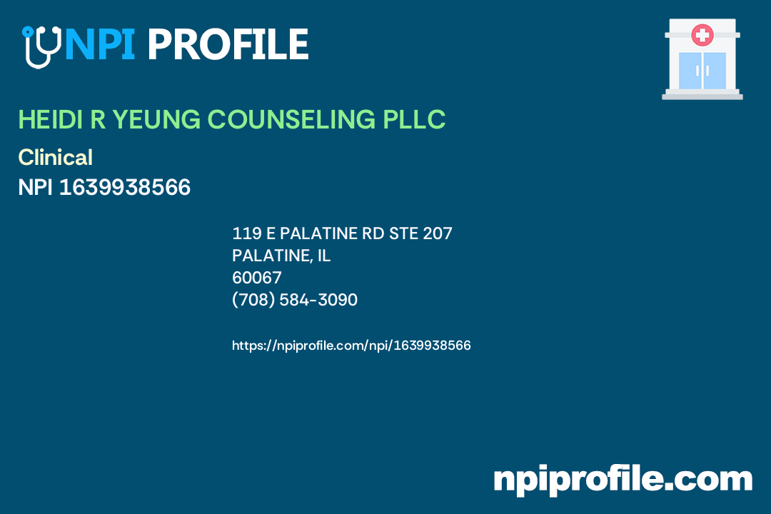 HEIDI R YEUNG COUNSELING PLLC - NPI 1639938566 - Social Worker in ...