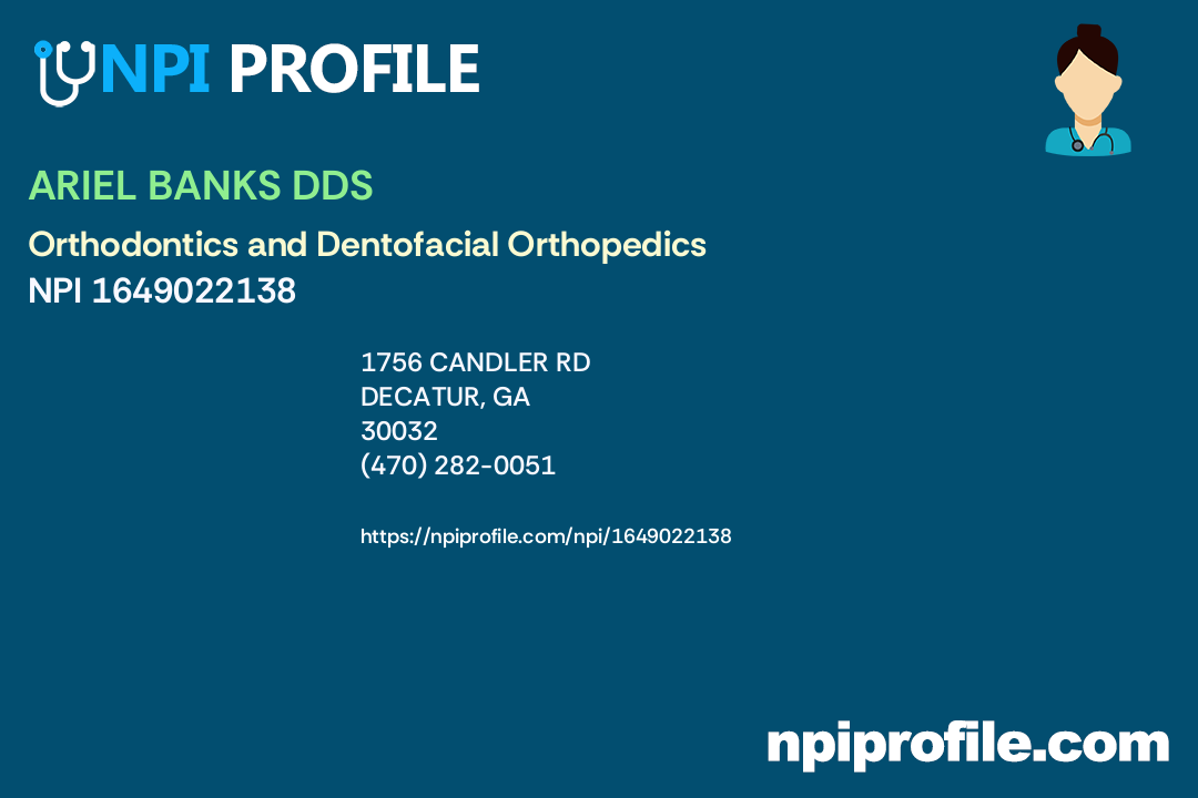 ARIEL BANKS DDS - NPI 1649022138 - Dentist in Decatur, GA