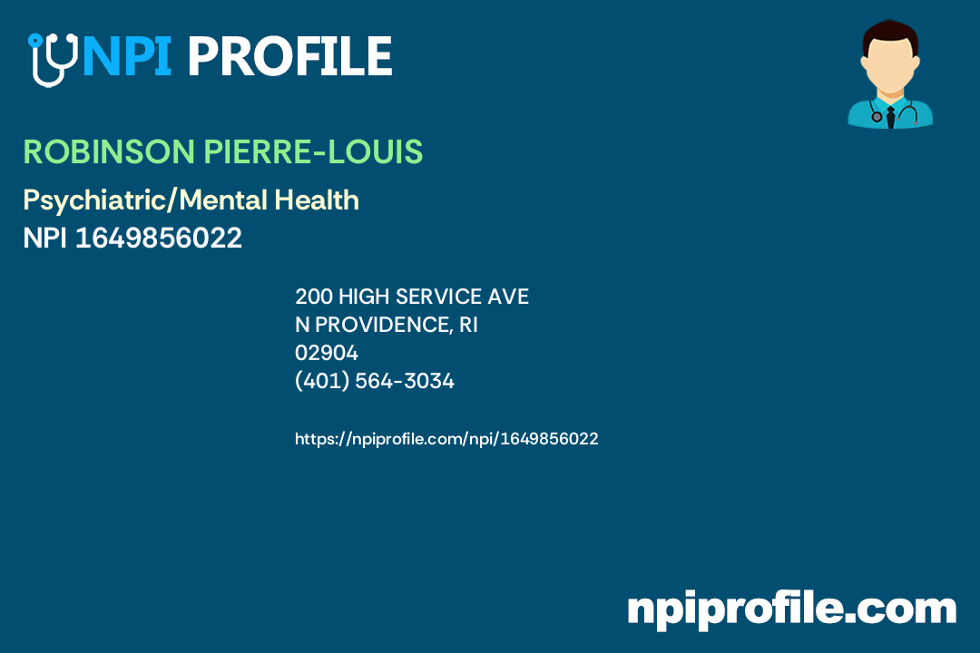 ROBINSON PIERRE-LOUIS - NPI 1649856022 - Nurse Practitioner in N ...